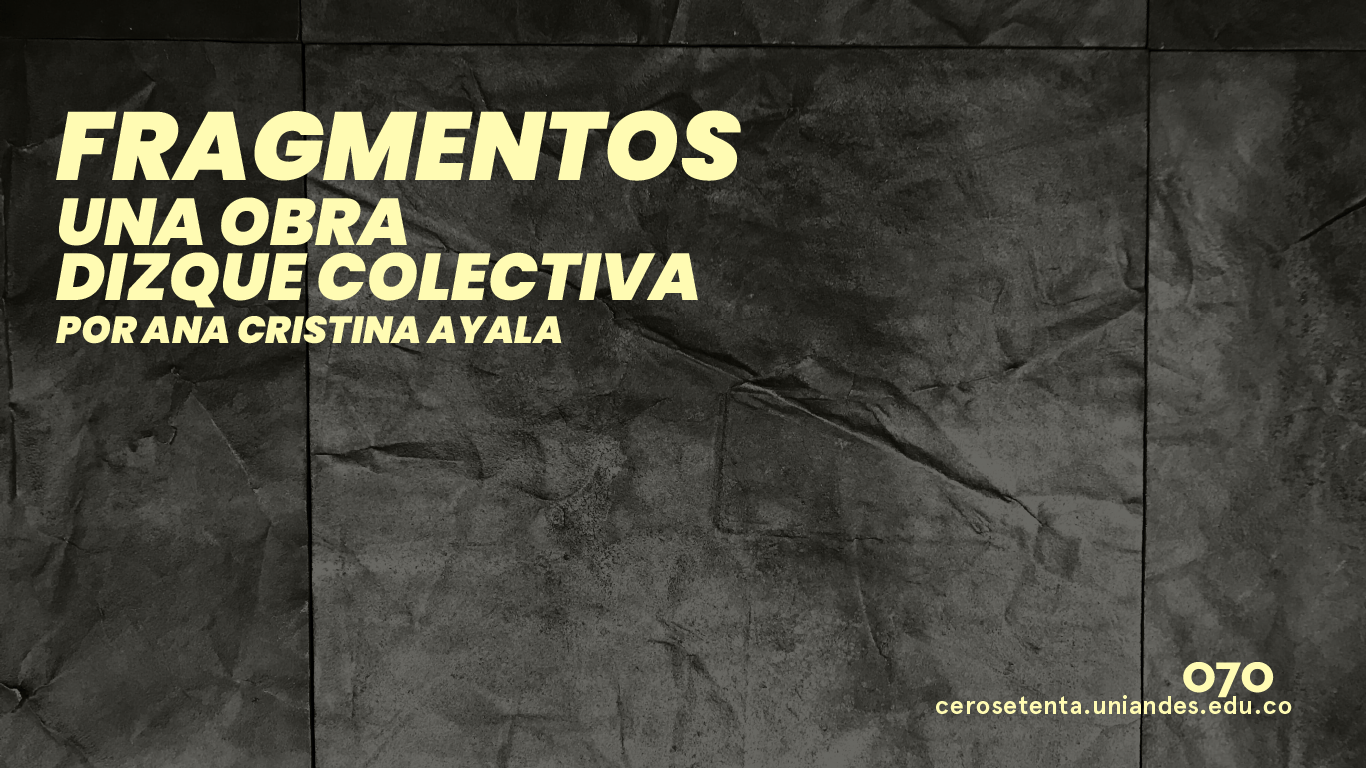 'Fragmentos" de Doris Salcedo: una obra supuestamente colectiva